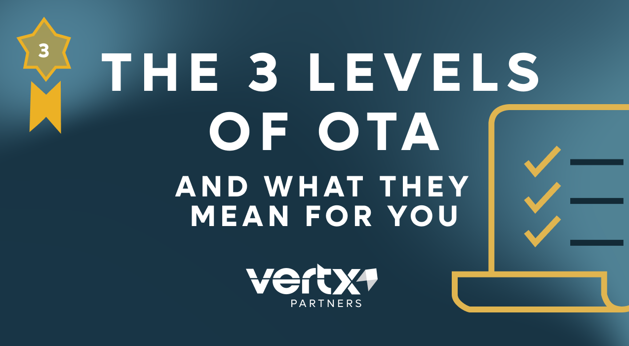 Everything You Need to Know About OTAs - Vertx Partners